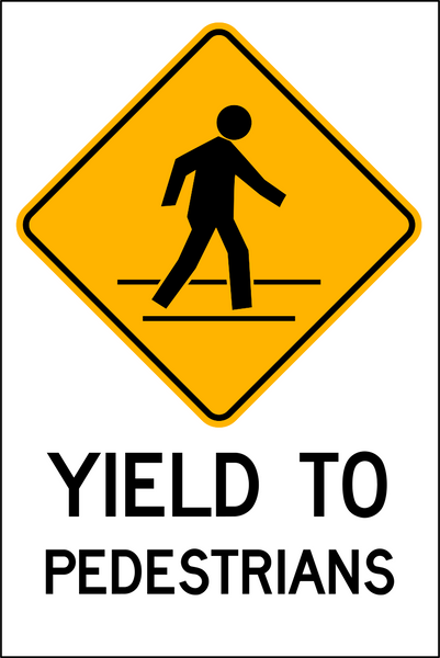 Yield to Pedestrians Sign | Western Safety Sign
