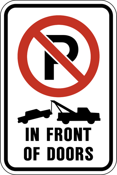 Tow Away Enforced in Front of Doors Sign | Western Safety Sign