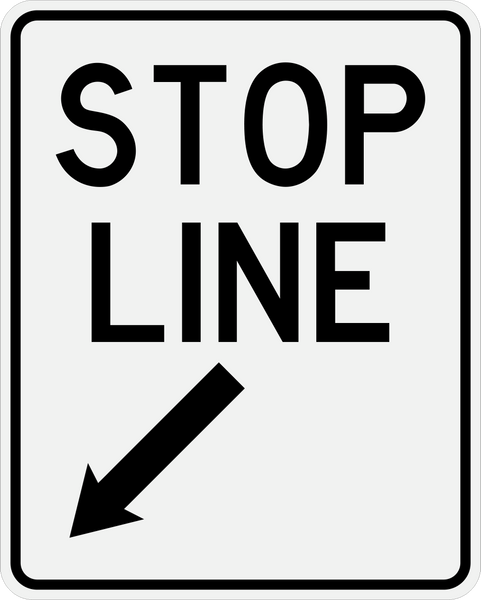 Stop Line Right Lane Regulatory Traffic Sign | Western Safety Sign