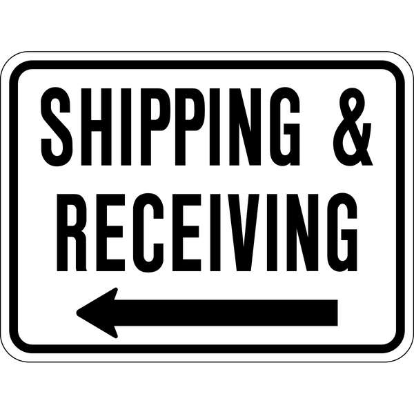 Shipping & Receiving left arrow Sign | Western Safety Sign
