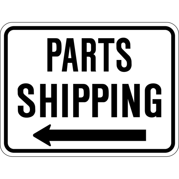 Shipping Parts left arrow Sign | Western Safety Sign