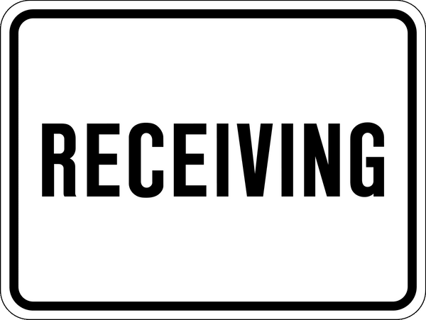 A- Receiving | Western Safety Sign