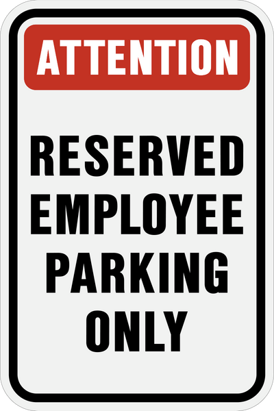 Reserved Employee – Western Safety Sign