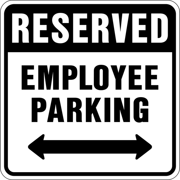 Reserved Employee | Western Safety Sign