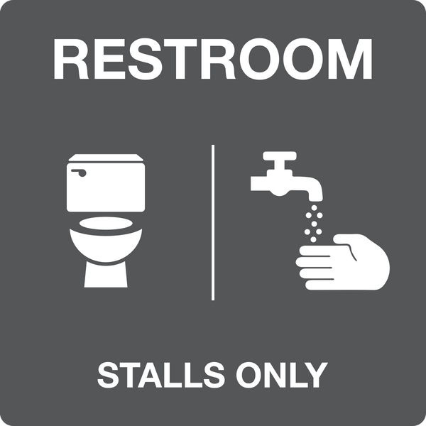Restroom Stalls Only with Text, Toilet & Hand Washing Graphics Washroo ...