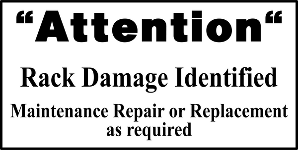 Rack Damage Identified | Western Safety Sign