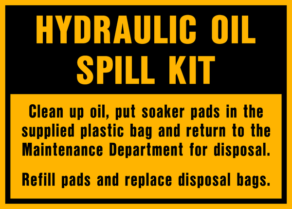 Hydraulic Oil Spill Kit | Western Safety Sign