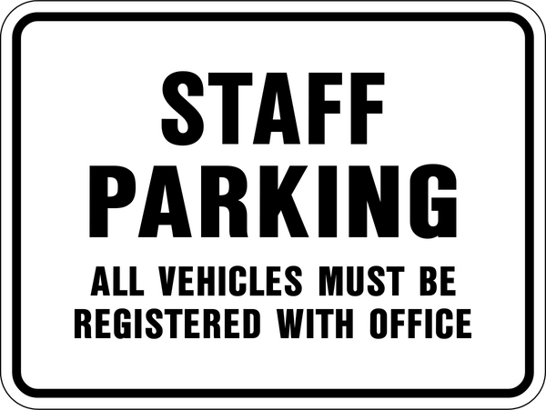 Register Vehicle Staff Parking Sign | Western Safety Sign