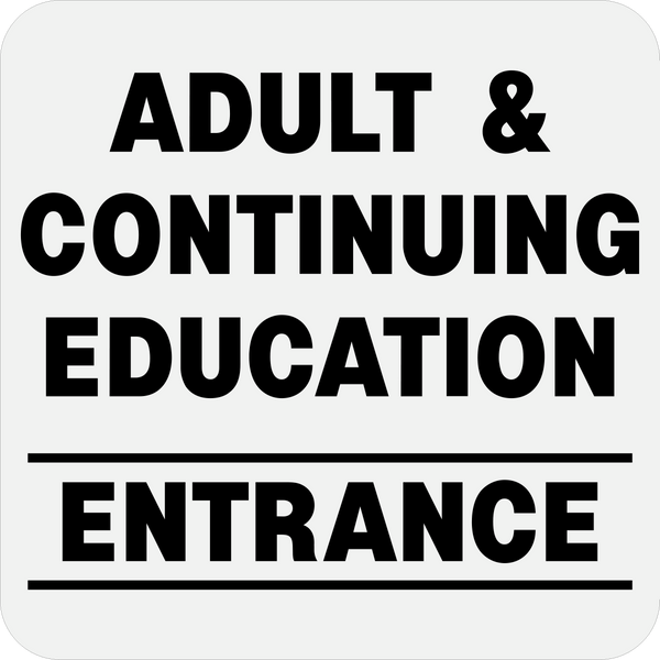 Student Adult Education | Western Safety Sign