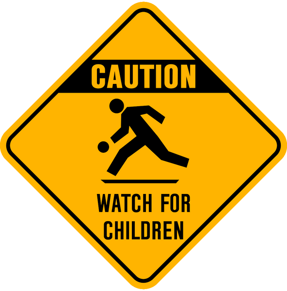 Watch for Children Caution Sign | Western Safety Sign