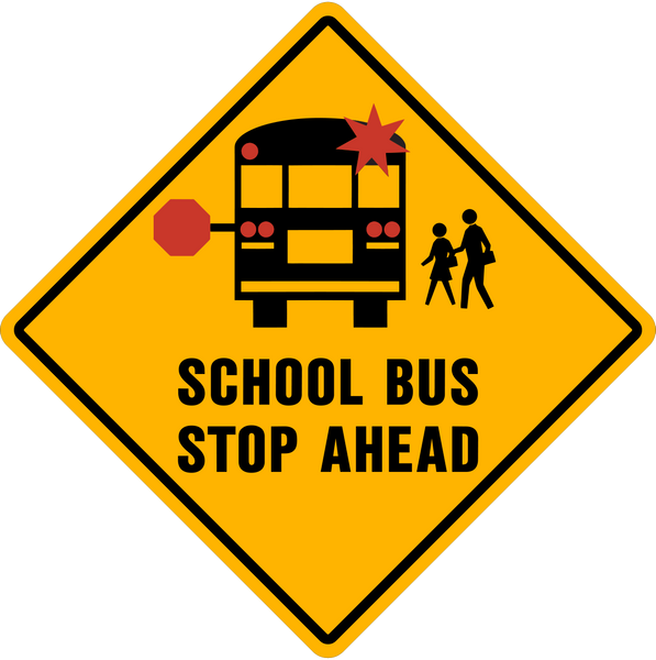 School Bus Stop Ahead Sign | Western Safety Sign