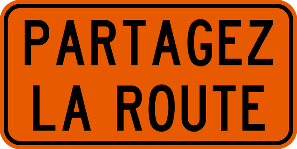 Share the Road French Tab Work Zone Sign | Western Safety Sign