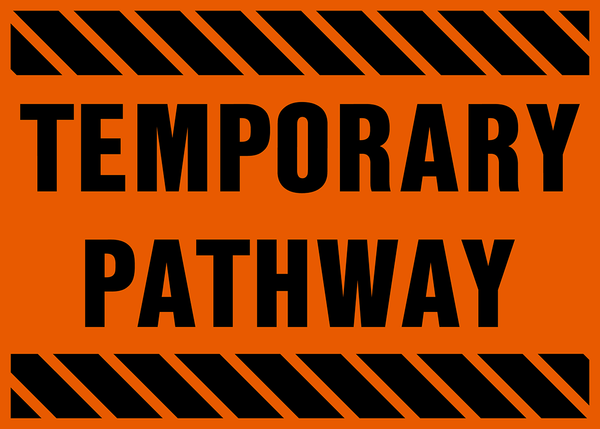 Temporary Pathway Construction Traffic Sign | Western Safety Sign