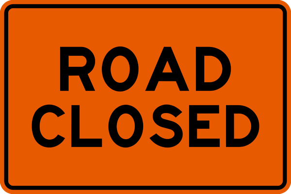 Road Closed Work Zone Rectangle Sign | Western Safety Sign