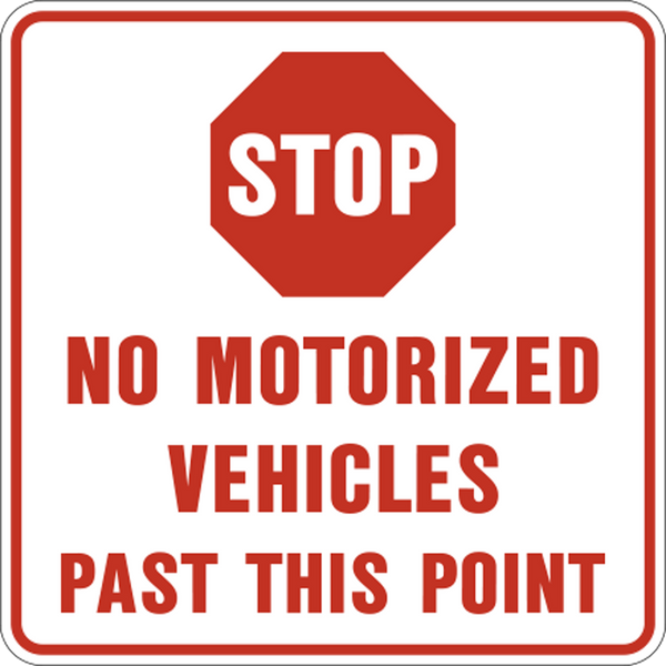 Stop No Motorized Vehicles Sign | Western Safety Sign