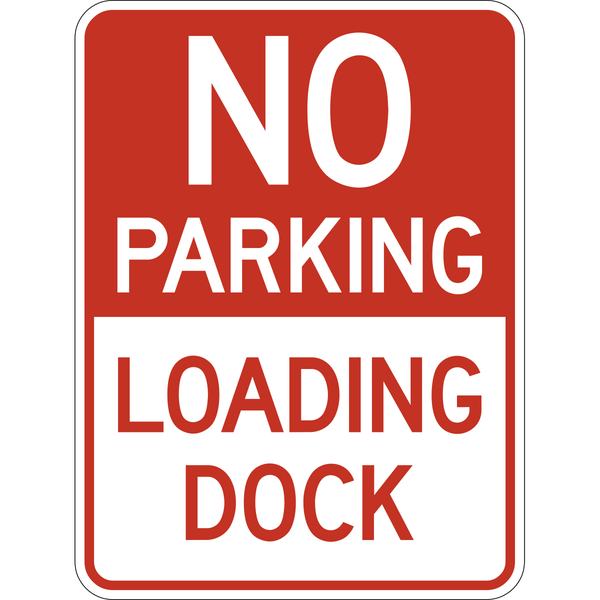 Loading Dock No Parking | Western Safety Sign