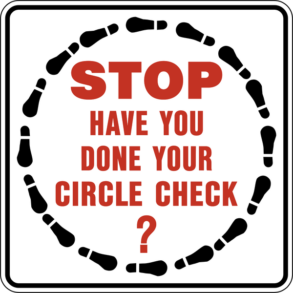 Have you done your Circle Check Vehicle Decal | Western Safety Sign