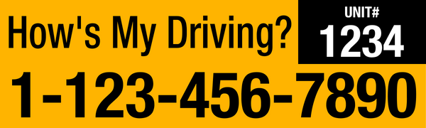 How's My Driving? | Western Safety Sign
