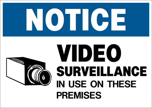 Video Surveillance in Use Notice Sign | Western Safety Sign