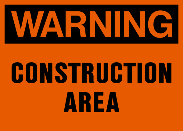 Warning - Construction Area | Western Safety Sign