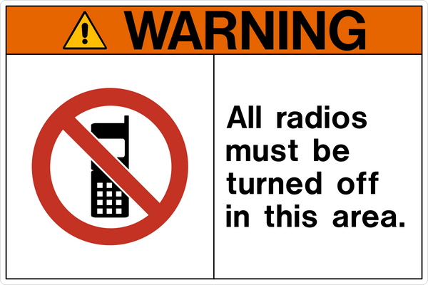 Warning - Radios | Western Safety Sign
