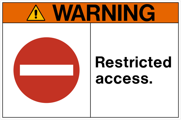Restricted Access OSHA Warning Sign | Western Safety Sign